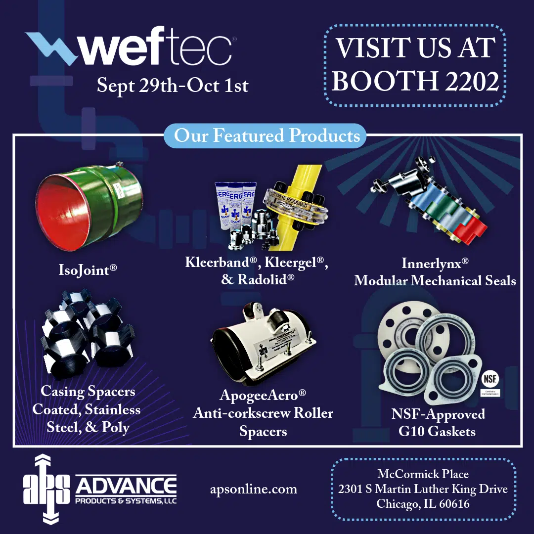 WEFTEC 2025 - Advance Products & Systems, LLC.